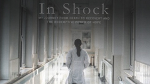 Medical Program: In Shock: One Doctor's Journey from Death to Recovery ...